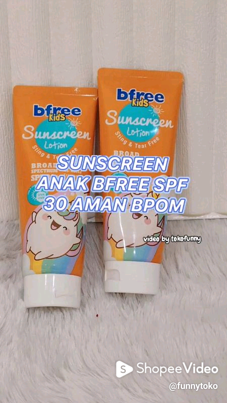 SUNSCREEN ANAK BFREE | Shopee Video Indonesia